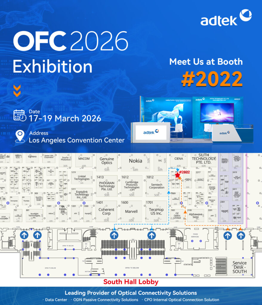 Visit ADTEK at OFC 2026: Leading Data Center & ODN Solutions | Booth ...